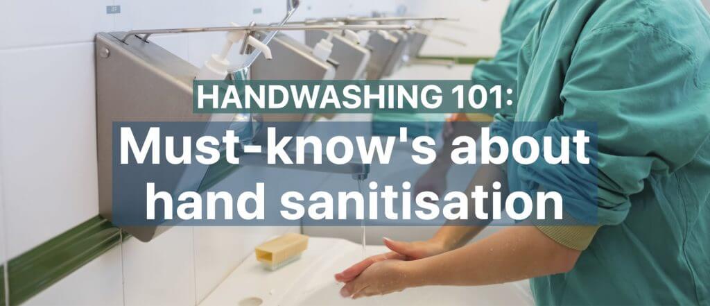 Must-Know's About Hand Sanitisation | Badger Australia